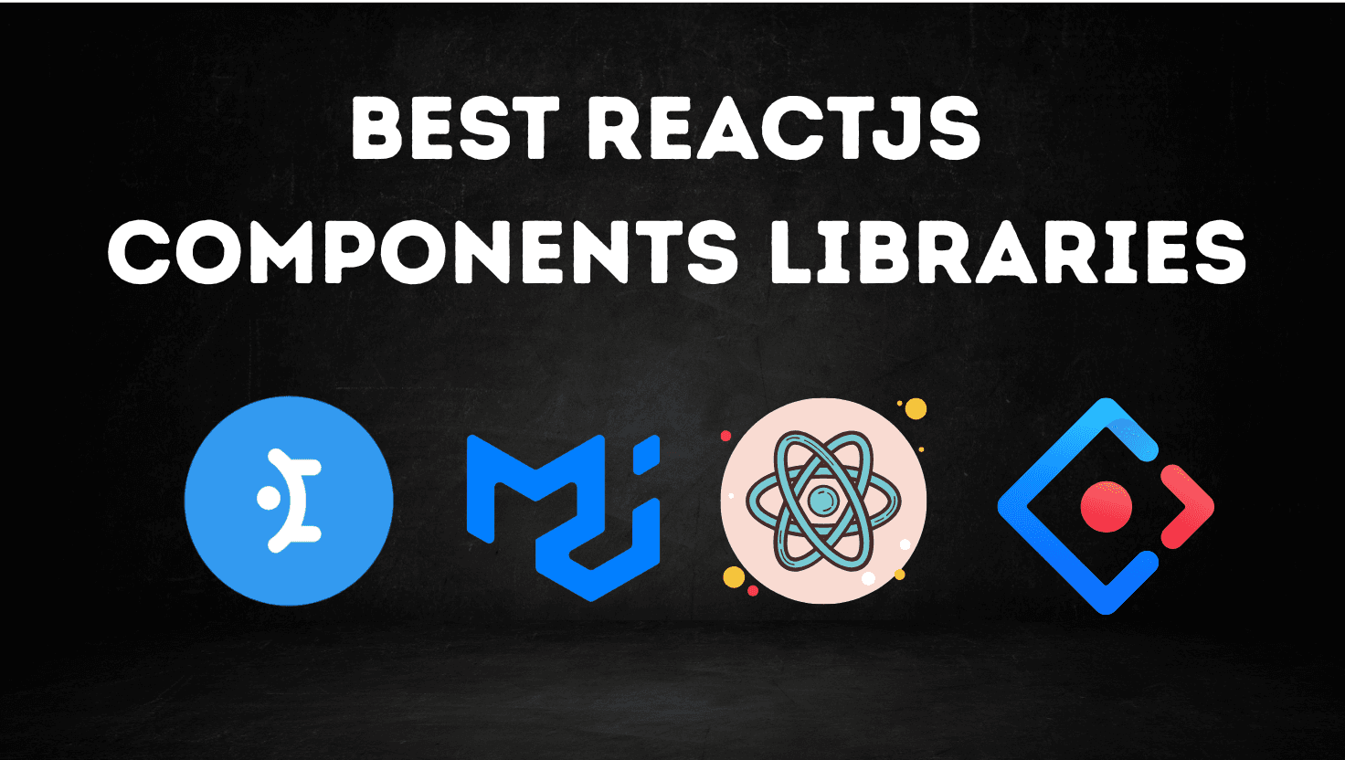 Best React Component Library - Top React UI Libraries